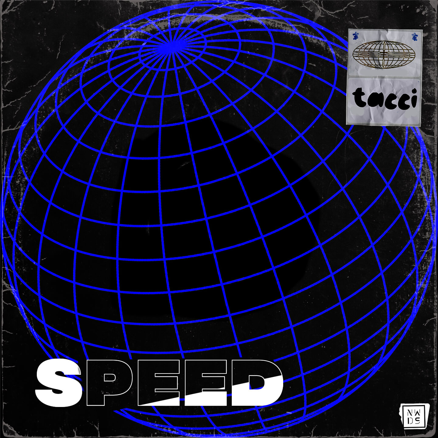 Tacci - Speed - Nowadays Records